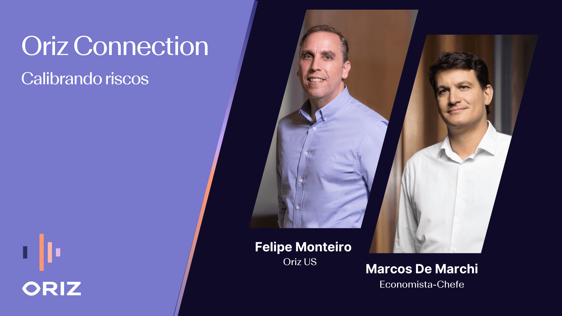 Oriz Connection: Calibrando riscos